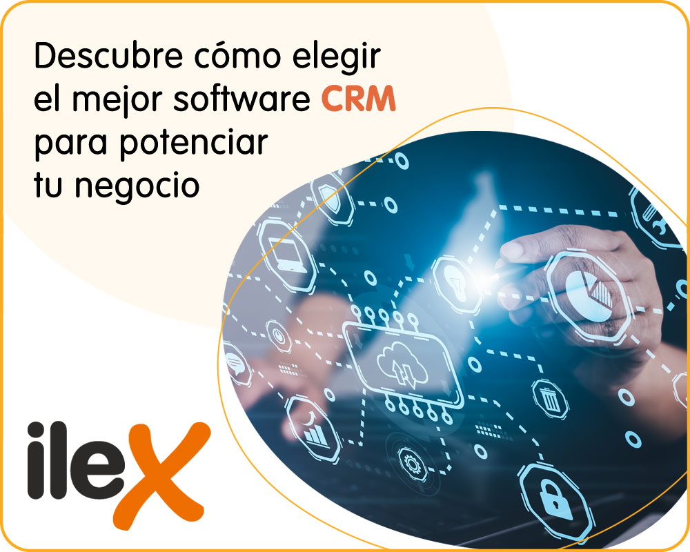 Descubre cómo elegir el mejor software CRM para potenciar tu negocio